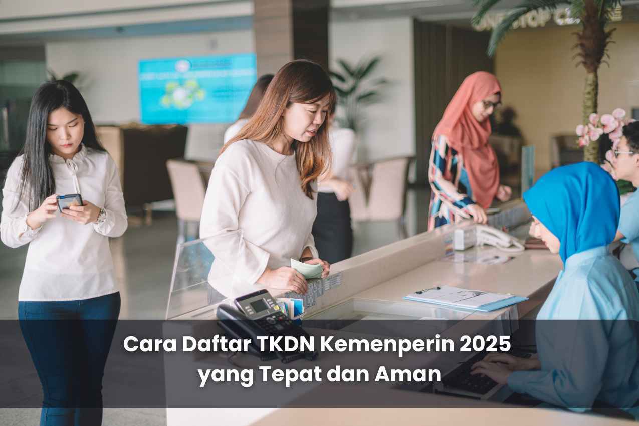 Cara Daftar TKDN Kemenperin 2025 yang Tepat dan Aman - Konsultan Industri | PT. Mitra Konsultan ...